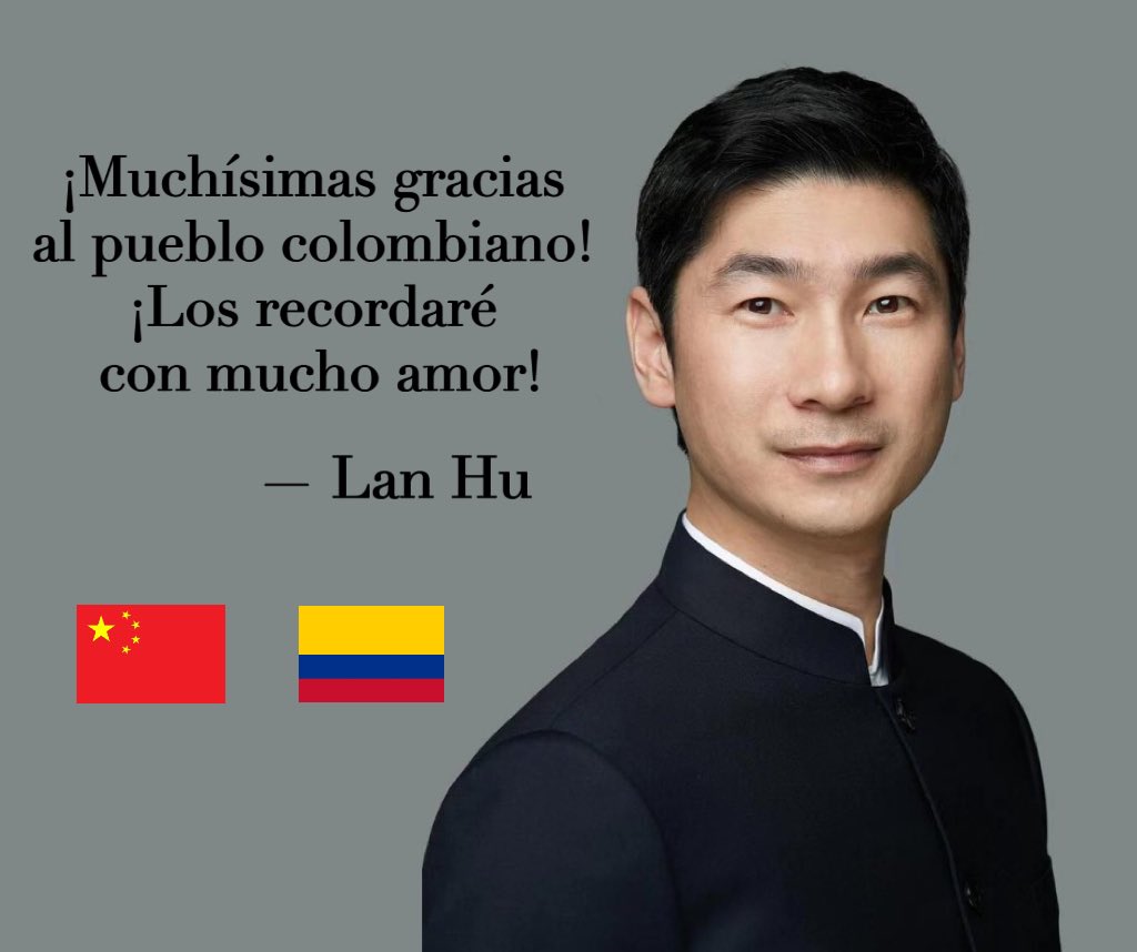 Embajada de China en Colombia on Twitter: "Embajador de China en Colombia, Su Excelencia Lan Hu ...