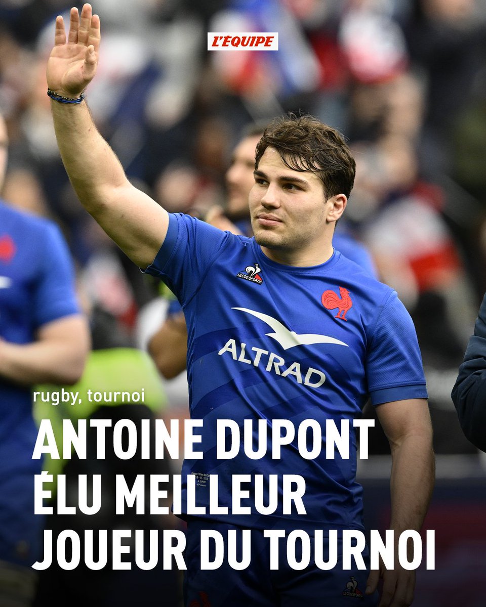 L'ÉQUIPE on Twitter: "Antoine Dupont élu meilleur joueur du Tournoi des Six Nations : http://ow ...
