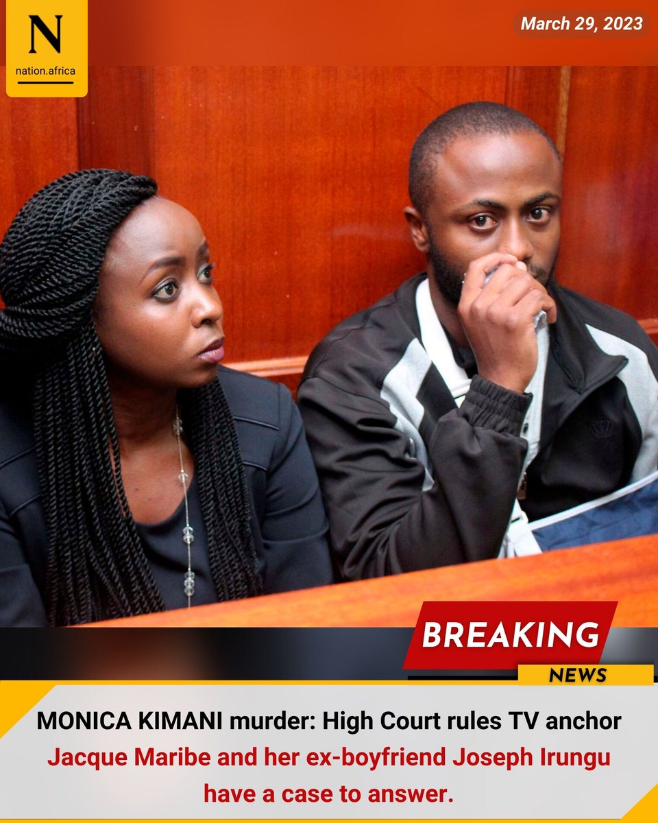 Nation Africa on Twitter: "Monica Kimani murder: Court rules Jowie, Maribe have a case to answer ...