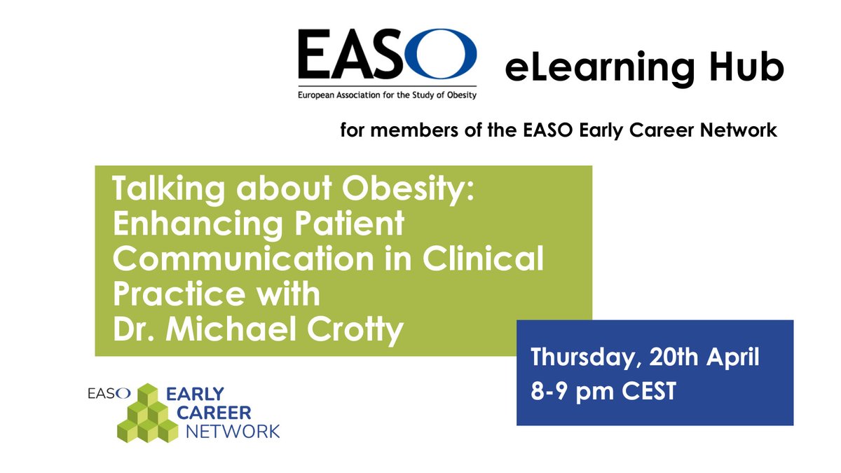 EASO on Twitter: "Join our next ECN eLearning Hub event - Enhancing Patient Communication in ...