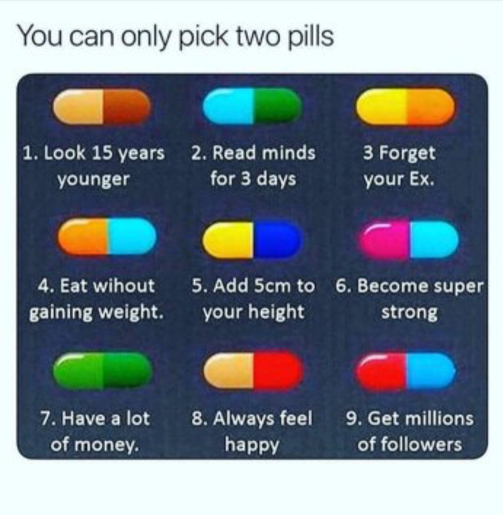 Naija on Twitter: "You can only pick two pills."