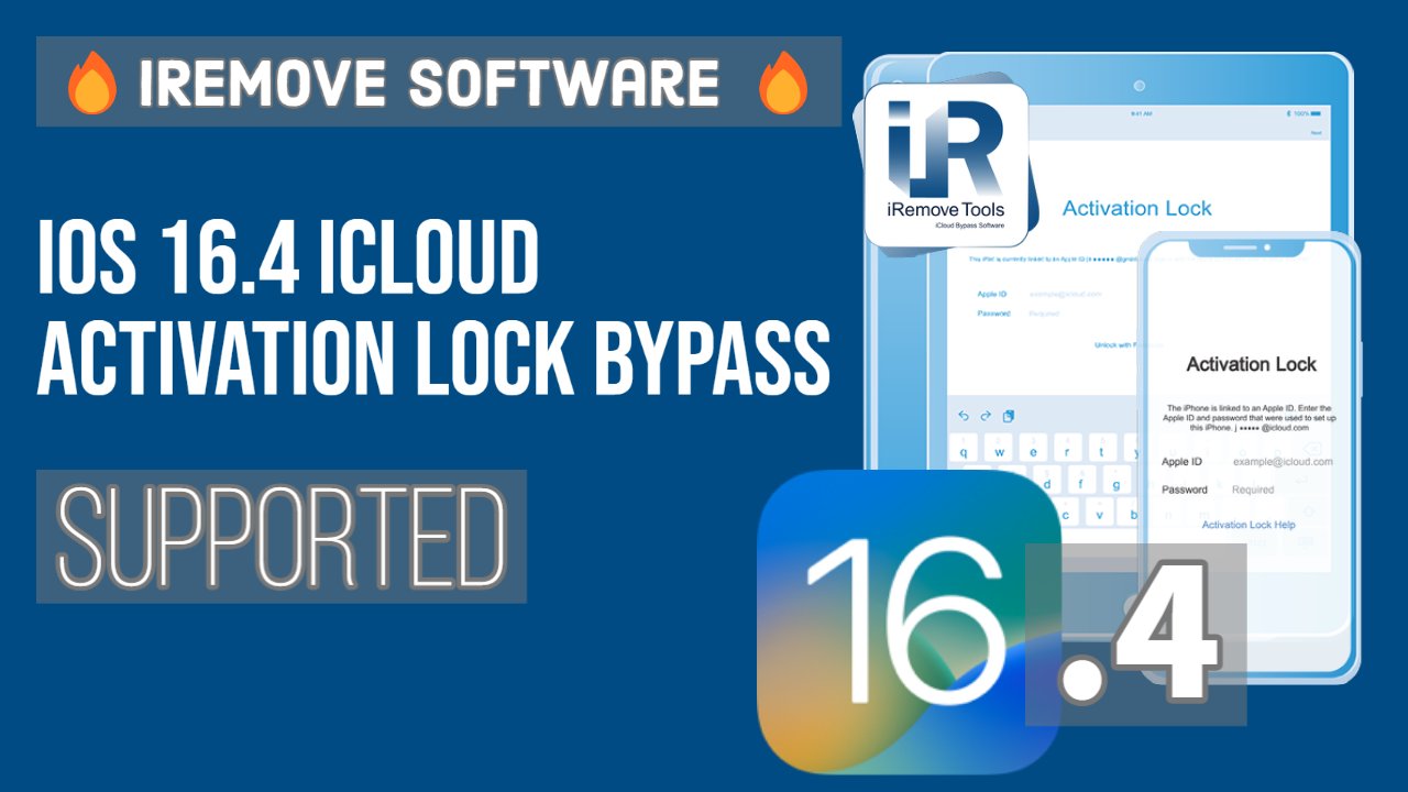 iRemove.tools on Twitter: "🔥 NEW UPDATE ️ iOS 16.4 iCloud Activation Lock Bypass iRemove iCloud ...