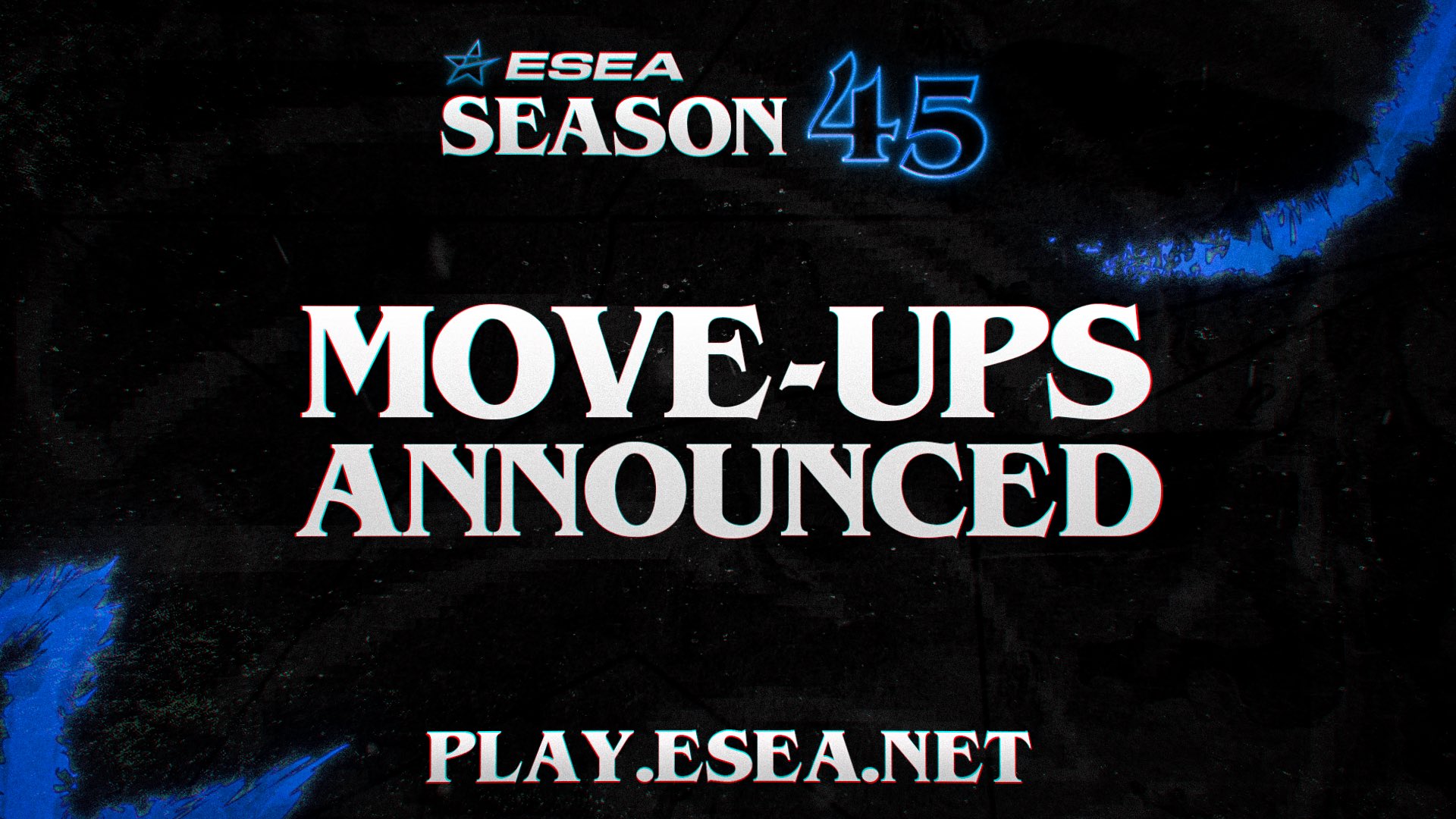 ESEA on Twitter: "The Move-Up process for Season 45 is now live! Read where Season 45 can take ...