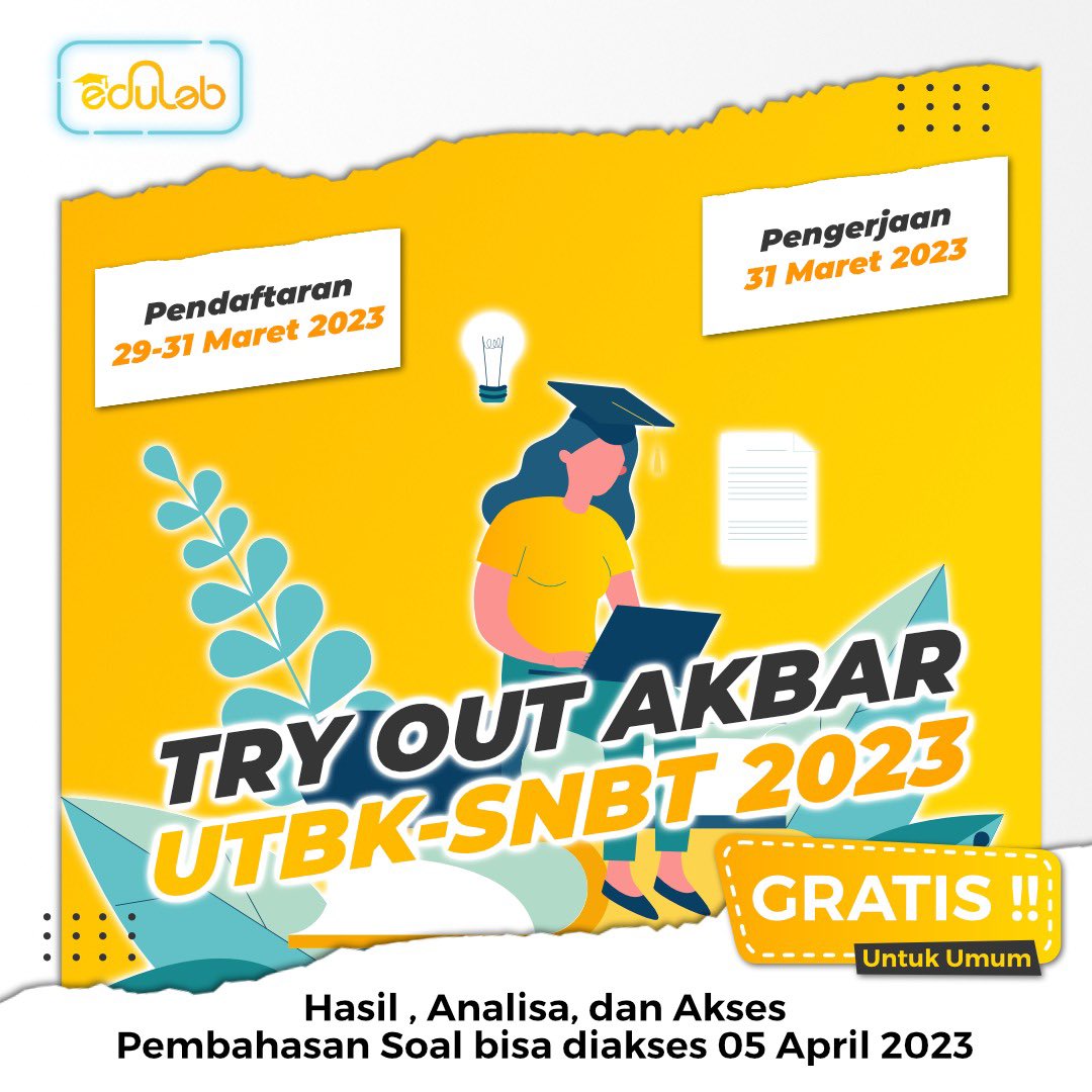 Edulab Indonesia on Twitter: "Hello Edulabers! Pejuang SNBT 2023 yuk ikutan Try Out Akanar UTBK ...