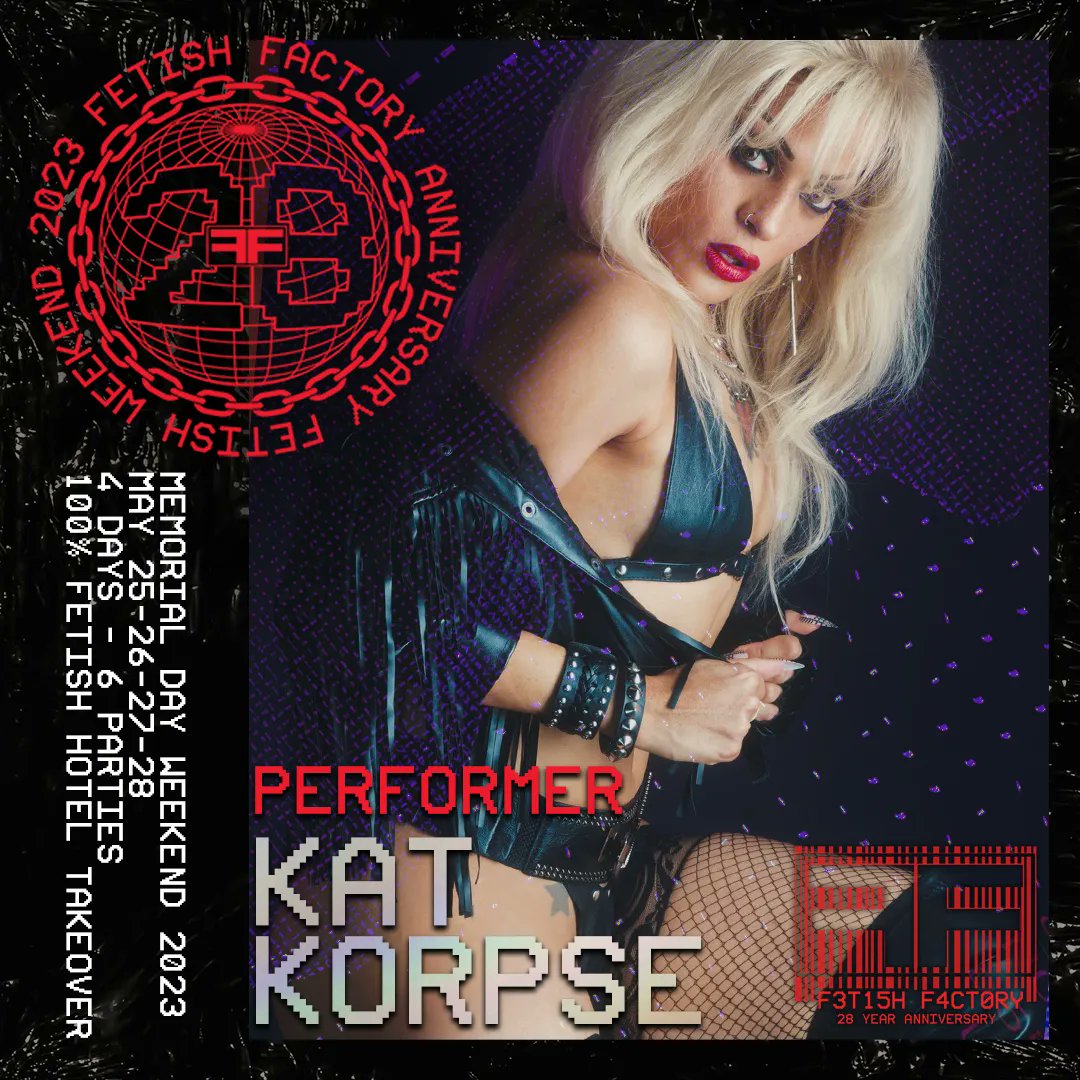 Fetish Factory on Twitter: "We're excited to announce that the Kat Korpse will be bringing her ...