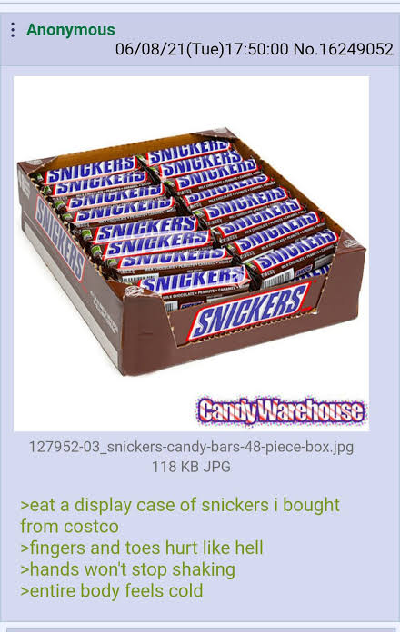 Questionable Greentexts on Twitter: "Anon eats snickers"