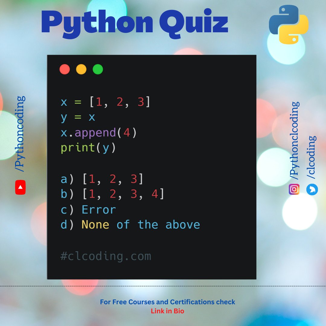 Python Coding On Twitter Python Quiz Day 67 What Is The Output Of Following Python Code