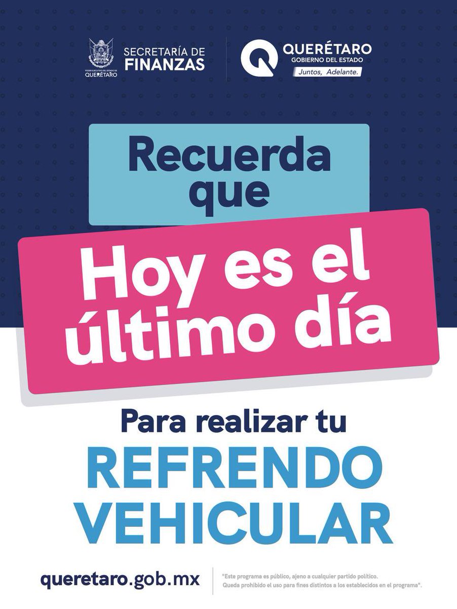 Gobierno Querétaro On Twitter ⚠️ ¡atención Hoy Es El último Día Para
