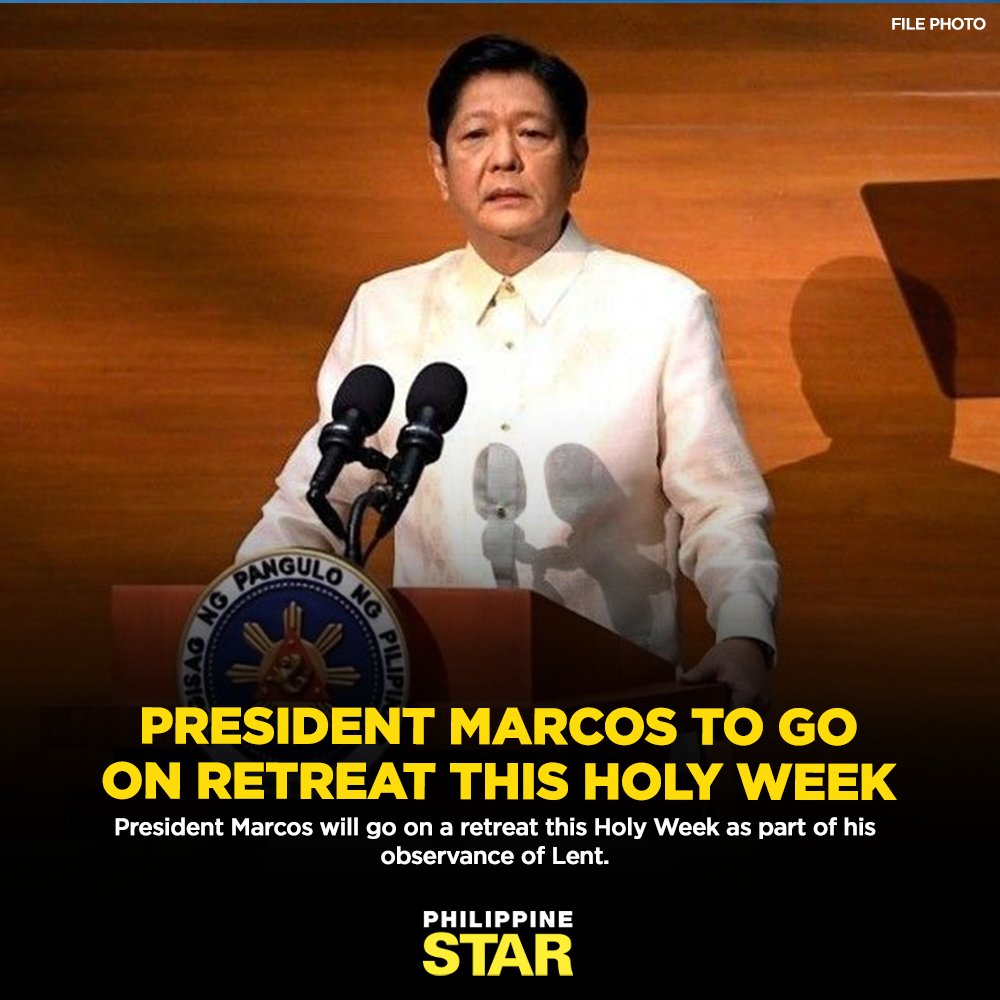 The Philippine Star On Twitter Marcos Revealed His Holy Week Plans In