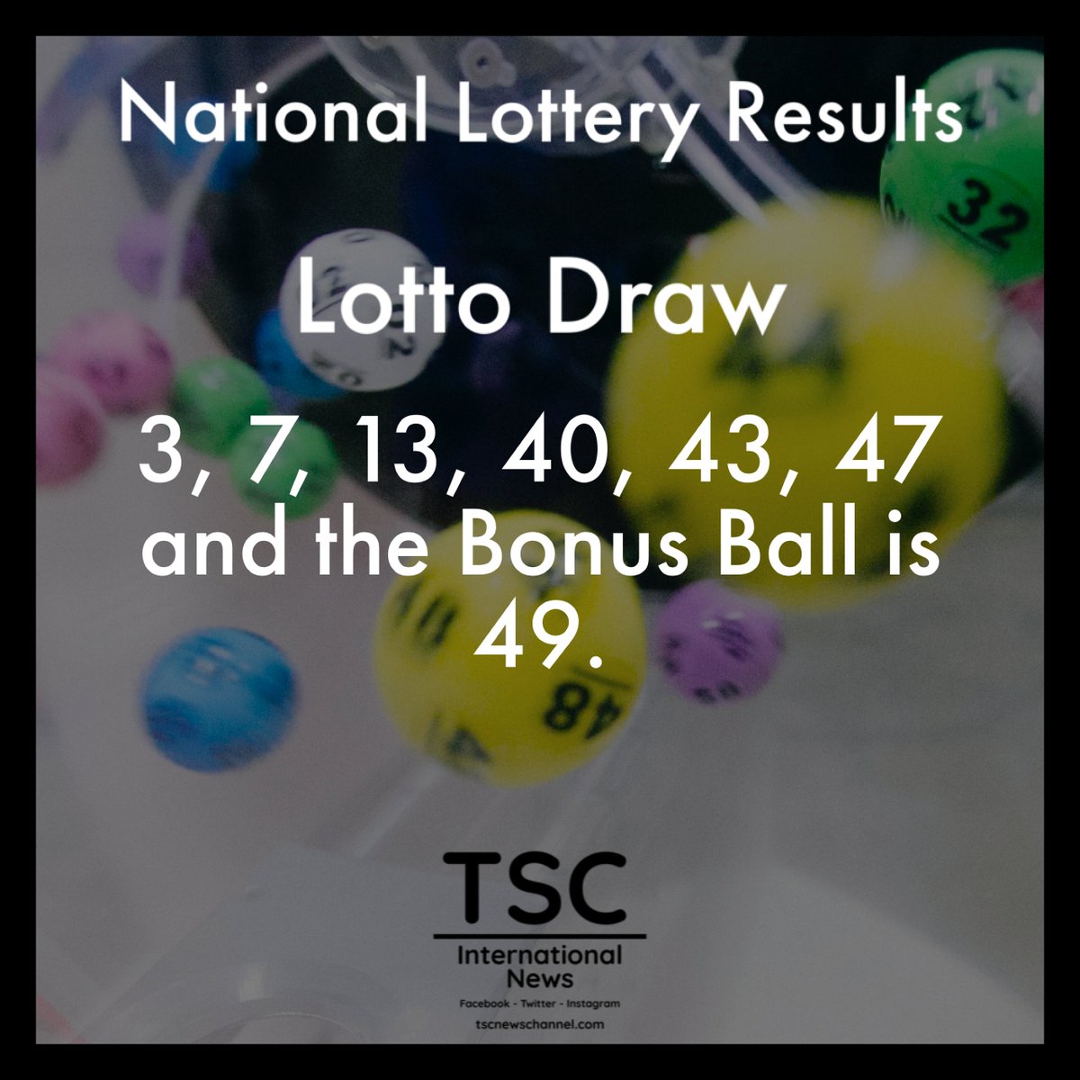 TSC International News on Twitter: "Here are Saturdays winning National Lottery (Lotto) numbers ...