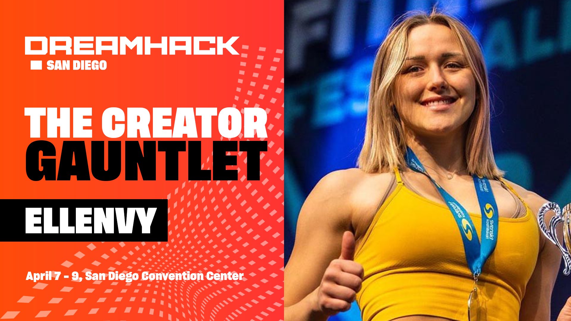 EllenVy on Twitter: "Super excited to join the creator gauntlet at @DreamHack in San Diego next ...