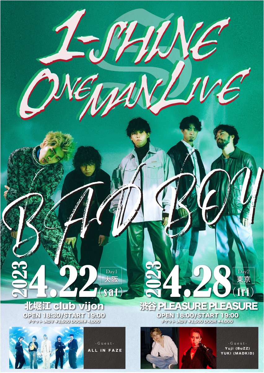 MADKID OFFICIAL on Twitter: "4月28日（金） 1-SHINE ONE MAN LIVE「BAD BOYS」にYUKIの出演が決定！ 📝会場：SHIBUYA ...