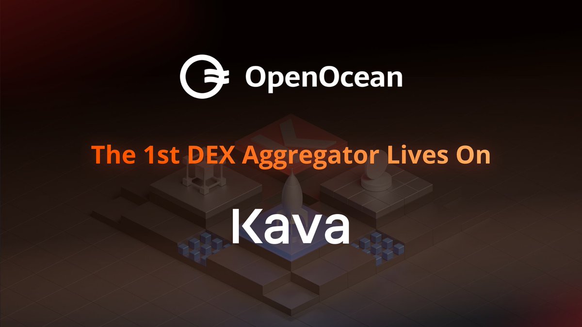 OpenOcean - A leading Web3 DEX Aggregator on Twitter: "Did you miss our launch on @KAVA_CHAIN ...