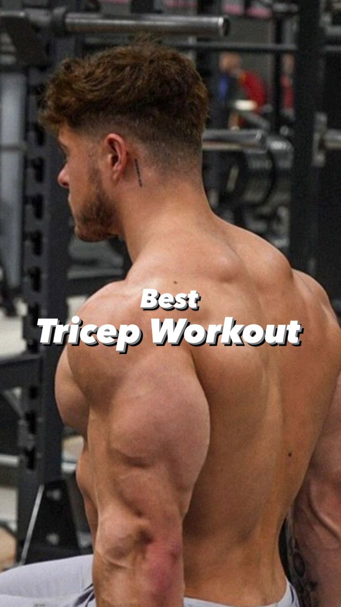 The Gym Society On Twitter Effective Tricep Workout For Muscle Growth