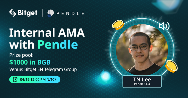 Bitget on Twitter: "Join #Bitget Internal AMA with Pendle! @pendle_fi ⌛️ Time: 12:00 PM (UTC ...