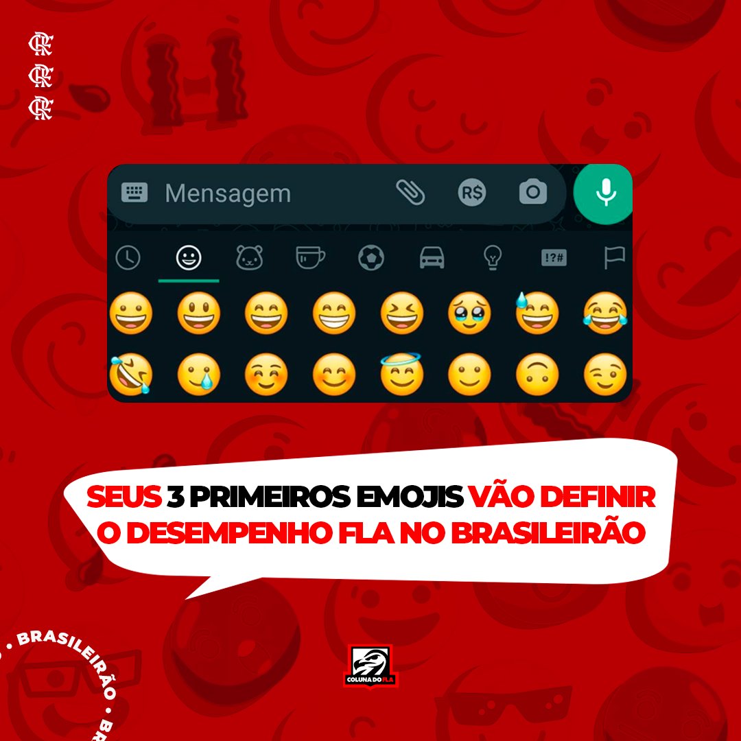 Coluna Do Fla Flamengo On Twitter Seus 3 Primeiros Emojis VÃo