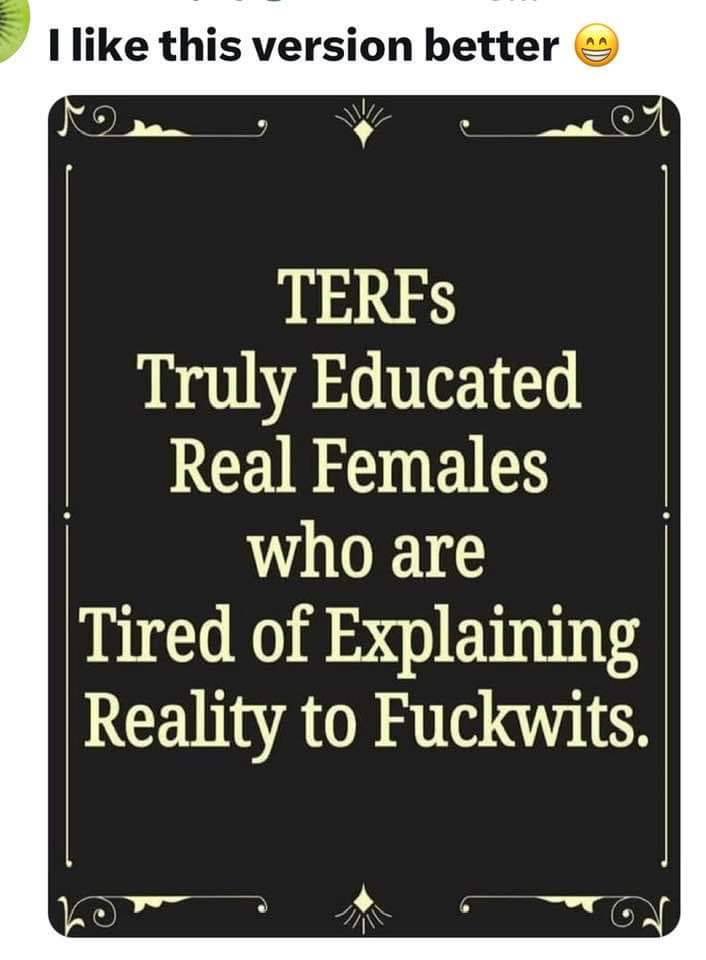 Kev1113images On Twitter This Is The Correct Meaning Of Terf I Take It kev1113images-on-twitter-this-is-the-correct-meaning-of-terf-i-take-it
