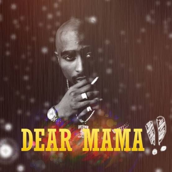 2pac Quotes Dear Mama