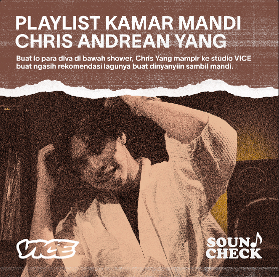 VICE Indonesia on Twitter: "Di "VICE Soundcheck", Chris Yang merekomendasi beberapa lagu untuk ...
