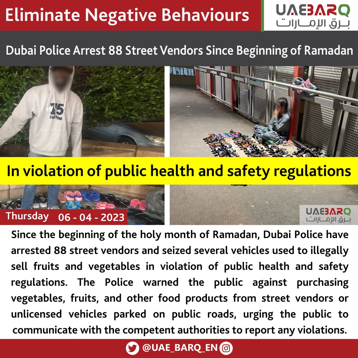 Uae Barq On Twitter Dubaipolice Arrest 88 Street Vendors Since