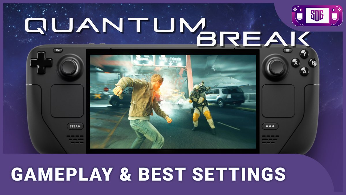 Steam Deck Gaming on Twitter: "We couldn't help ourselves, we had to dive into Quantum Break on ...