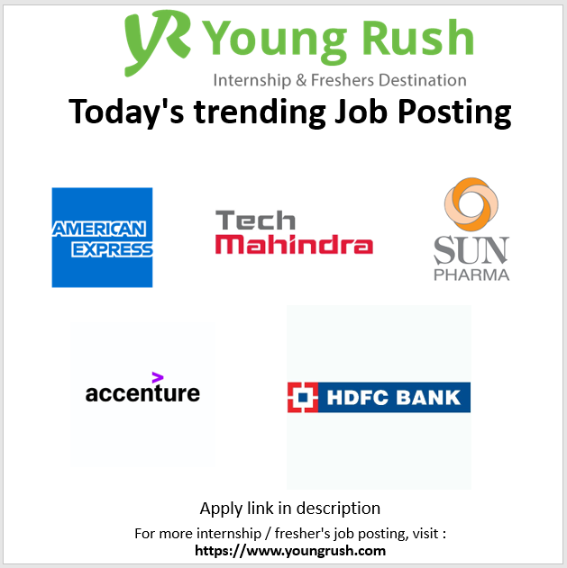 Young Rush on Twitter: "Today's trending Internship & Fresher's Job Postings: Tech Mahindra ...