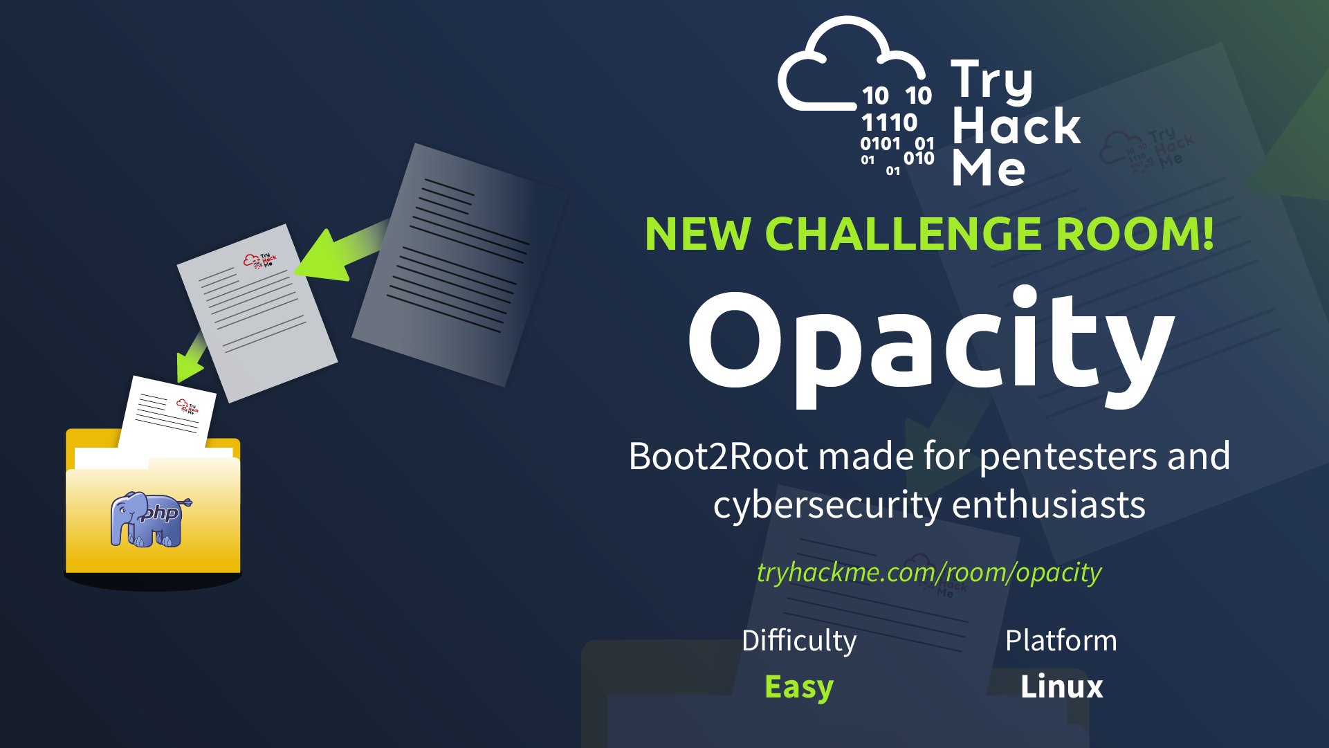 TryHackMe on Twitter: "NEW CHALLENGE ROOM: Opacity 👀 Use your enumeration skills to shine a ...