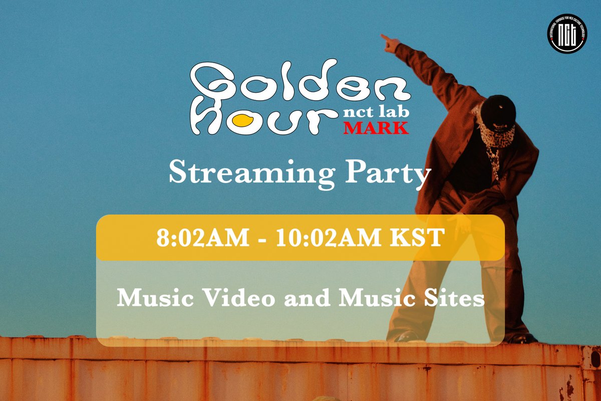 SM_NCT on Twitter: "[!!!] Join our 'Golden Hour' streaming party! Stream the MV: • https://youtu ...