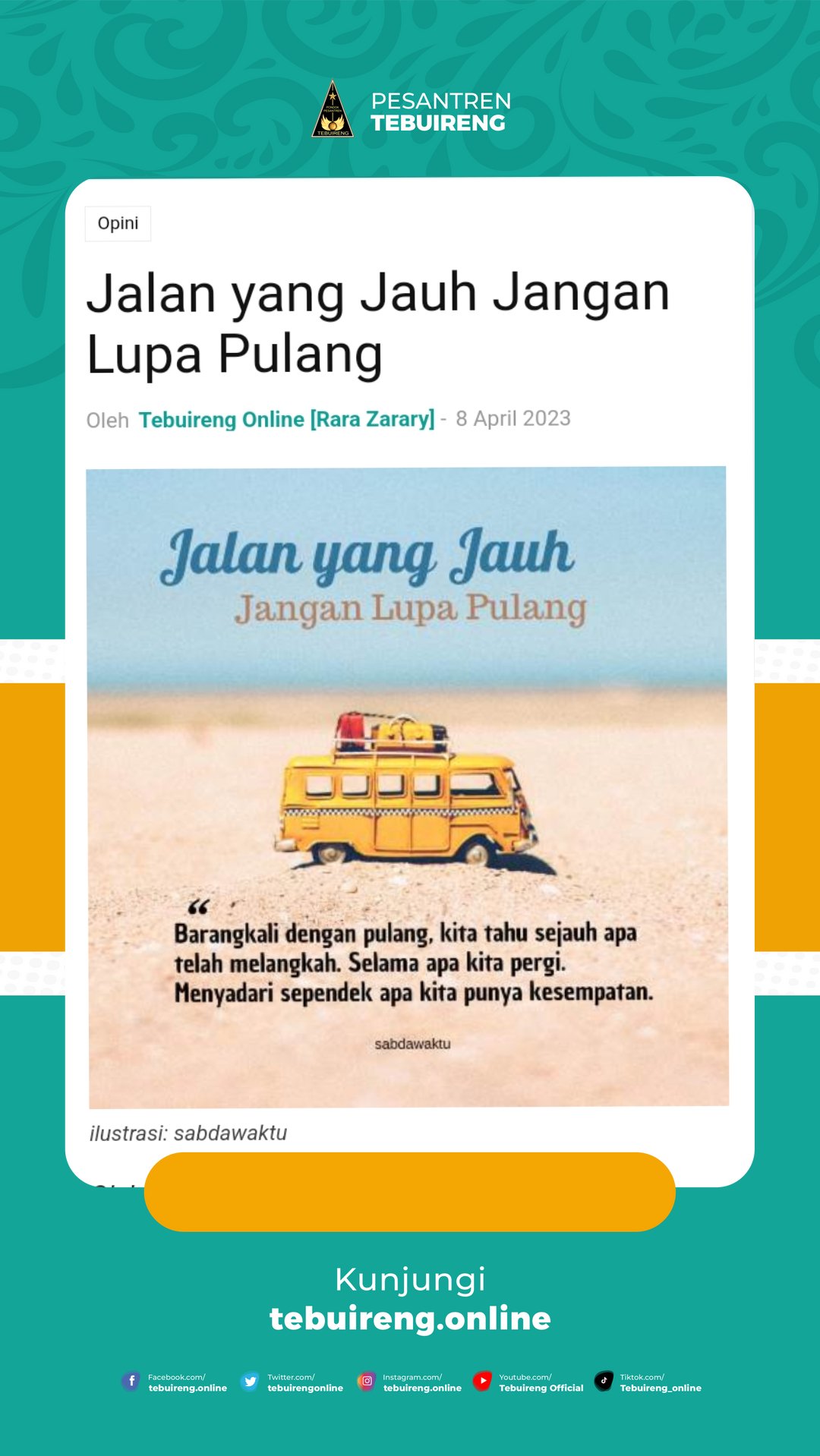Pesantren Tebuireng on Twitter: "Jalan yang Jauh Jangan Lupa Pulang https://t.co/4b2hCMWoD7 ...