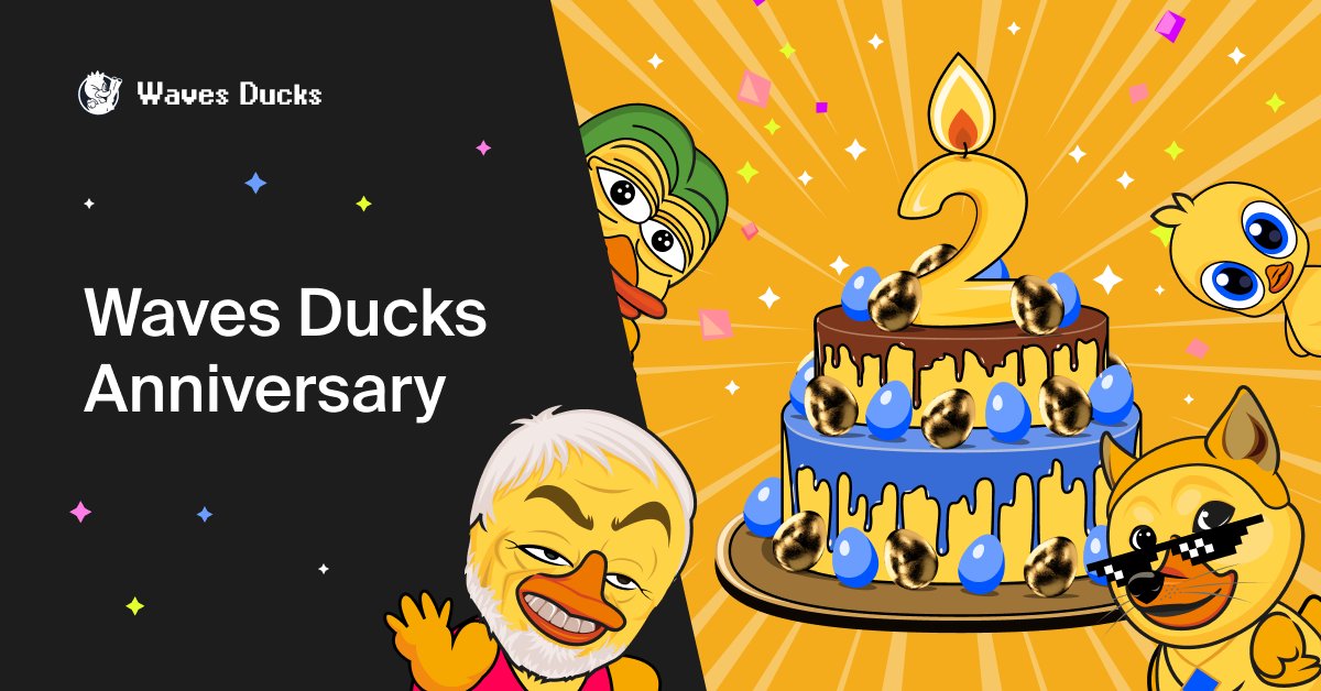Waves Ducks 🐣 on Twitter: "🎊Duckies! Woo-oo! 2 years now you're out there making action! 🤗Our ...