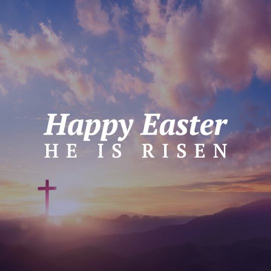 Happy Easter He Is Risen