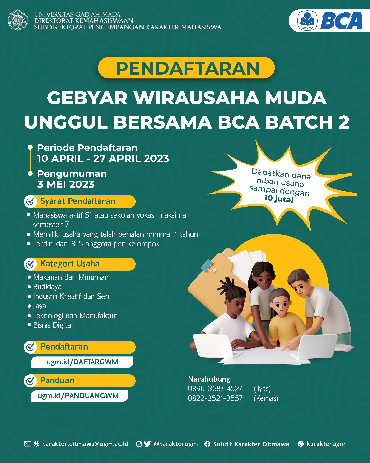 Karakter UGM on Twitter: "[PENDAFTARAN GEBYAR WIRAUSAHA MUDA UNGGUL BERSAMA BCA BATCH 2] Halo, # ...