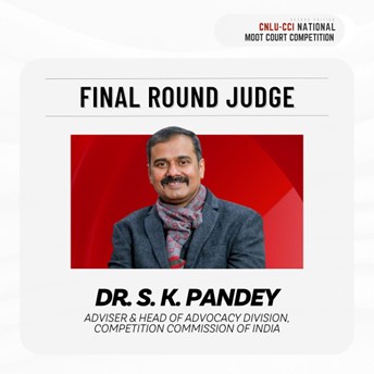 CCI on Twitter: "Dr. Sanjay Kumar Pandey, Adviser, CCI, judged the Final Round of the 2nd CNLU ...
