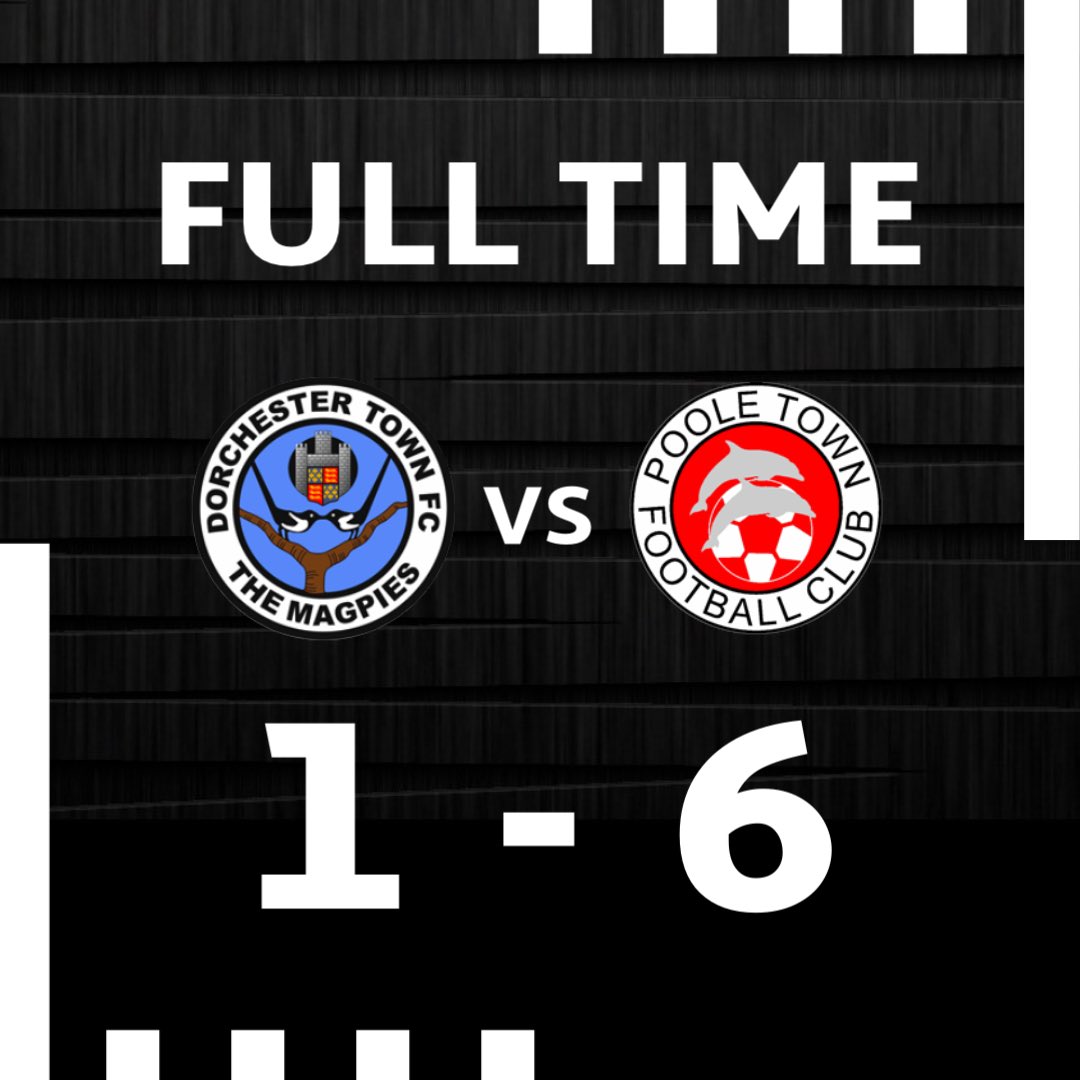 ⏱️ | 𝗙𝗨𝗟𝗟 𝗧𝗜𝗠𝗘 The Magpies 1-6 Poole Town #WeAreDorch ⚫️⚪️ - Thread ...