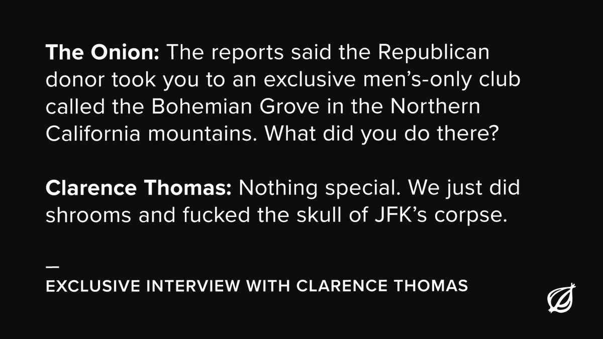 The Onion on Twitter: "Exclusive Interview With Clarence Thomas http://bit.ly/3Gry0jM"