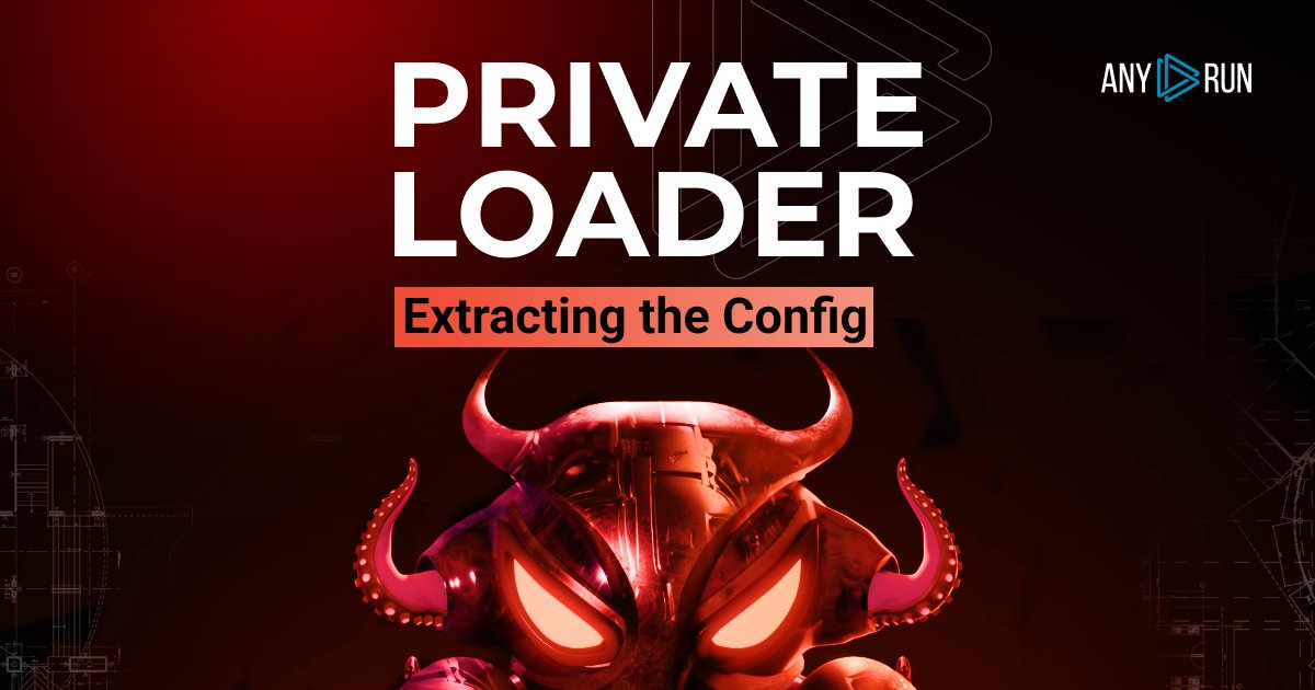 ANY.RUN on Twitter: "Analyzing PrivateLoader: Encryption & Decryption 🕵️ Read our technical ...