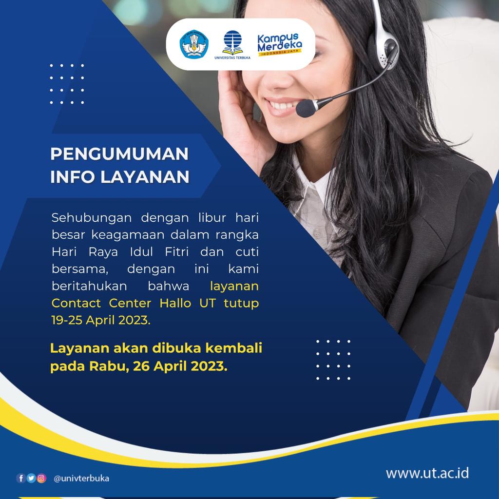 Universitas Terbuka on Twitter: "Pengumuman Info Layanan Sehubungan libur hari besar keagamaan ...