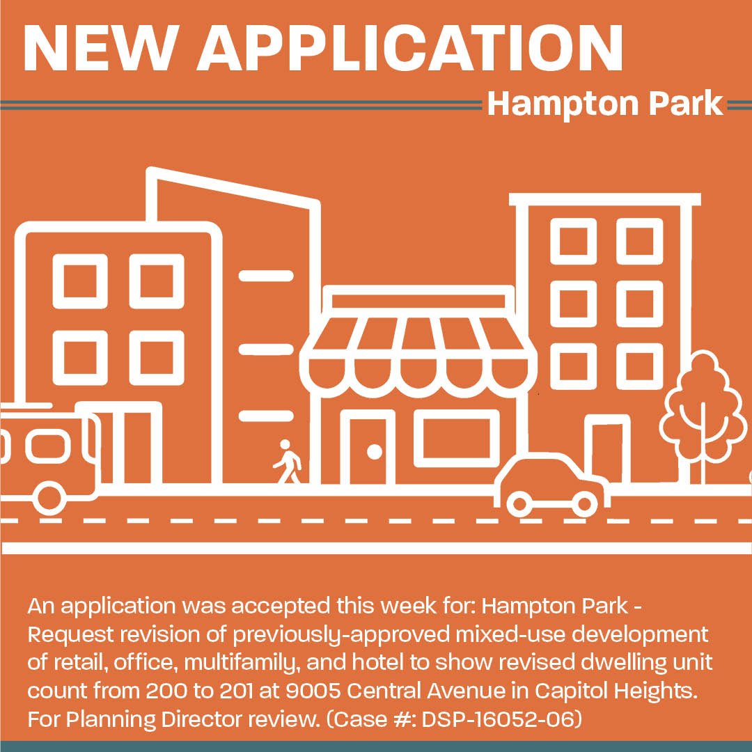 Prince George's County Planning Department on Twitter: "Hampton Park - Request revision of ...