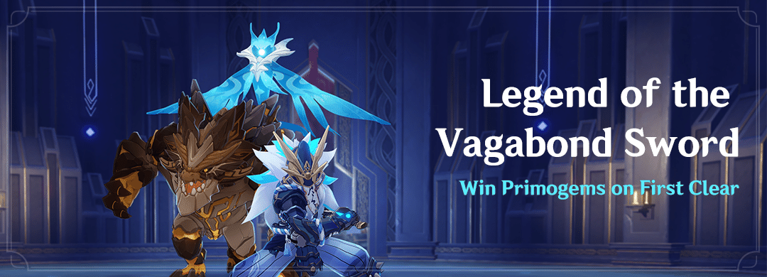 Genshin Mains_Your Guide to Teyvat on Twitter: "Legend of the Vagabond Sword event with ...