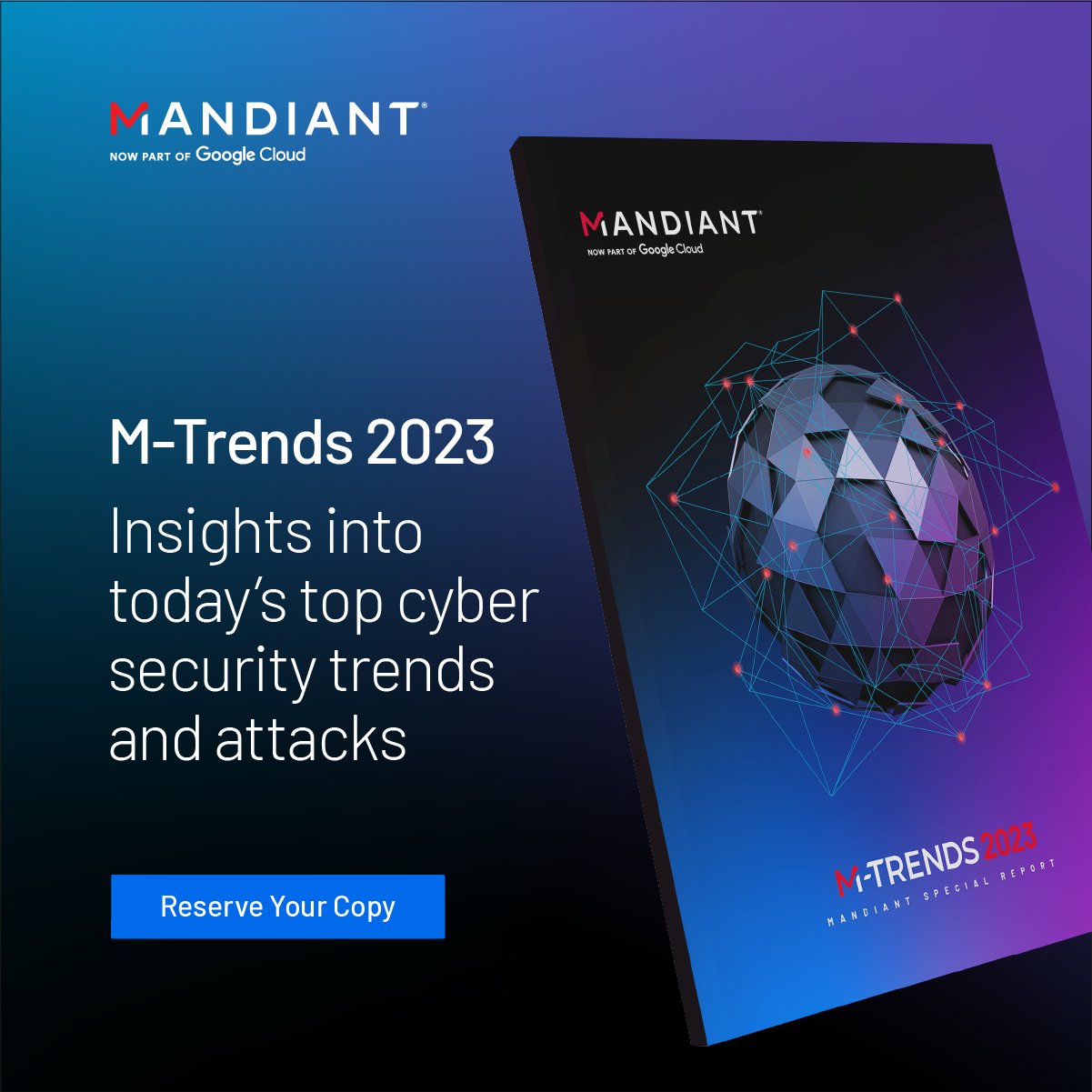 Mandiant on Twitter: "Register now to receive M-Trends 2023 upon release. The 14th edition of ...
