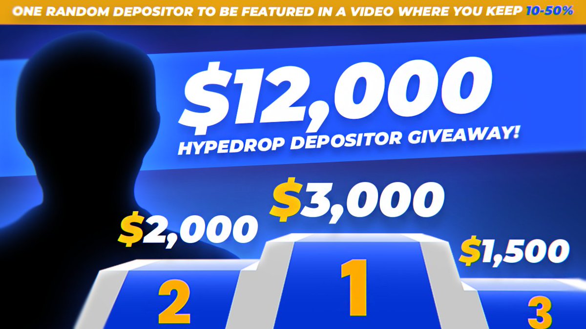 Kazlic Rewards 💰 on Twitter: " $12,000 HYPEDROP DEPOSITER GIVEAWAY + One random depositor will ...