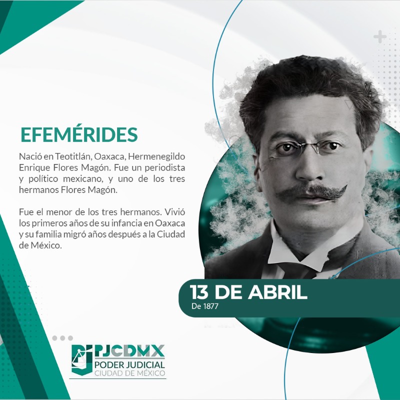 Poder Judicial de la Ciudad de México on Twitter: "#Efemérides 13 de abril 1877. Nace en ...