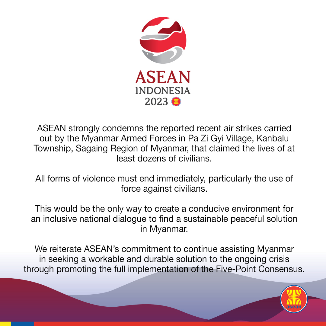 ASEAN on Twitter: "ASEAN Chair’s Statement on the Recent Air Strikes in Pa Zi Gyi Village ...