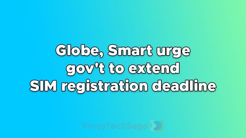 PinoyTechSaga on Twitter: "Globe, Smart urge gov't to extend SIM registration deadline READ ...