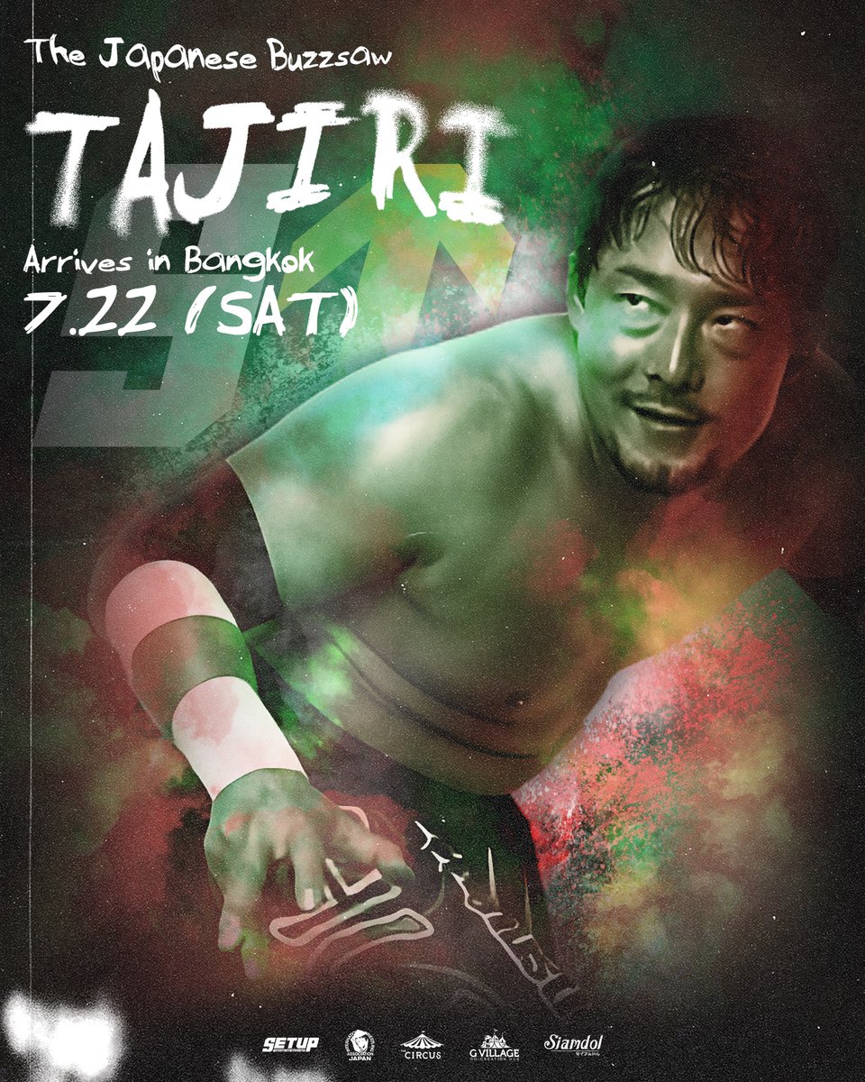 SETUP Thailand Pro Wrestling on Twitter: "RT @TajiriBuzzsaw: 7/22 TAJIRIのタイ国プロレスデビュー"