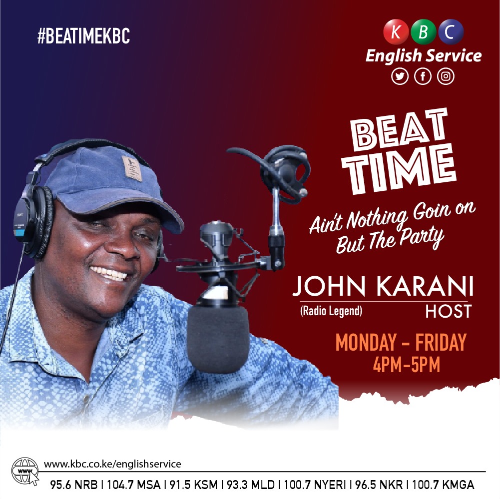 KBC English Service on Twitter: "TBT Thursday on Beatime 4pm - 5pm with John KaraniJK . What ...