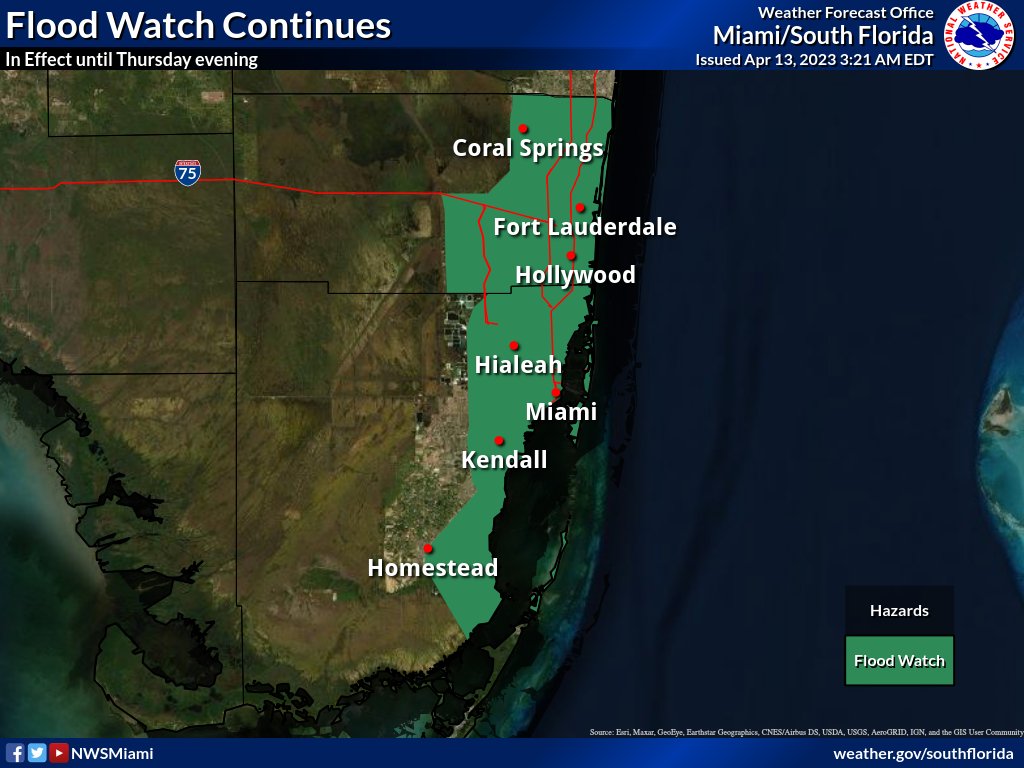 Nws Miami On Twitter April 13 5am 🚨a Flood Watch Remains In Effect