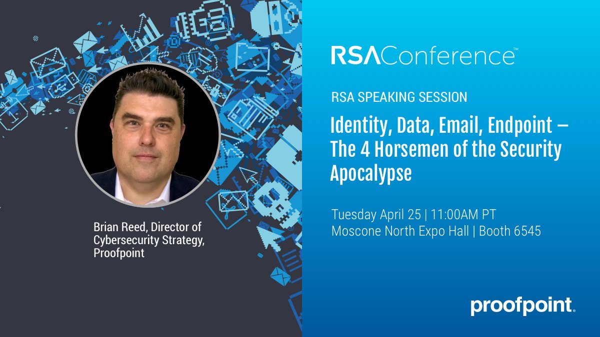 Proofpoint on Twitter: "Identity. Data. Email. Endpoint. The 4 Horsemen of the Security ...