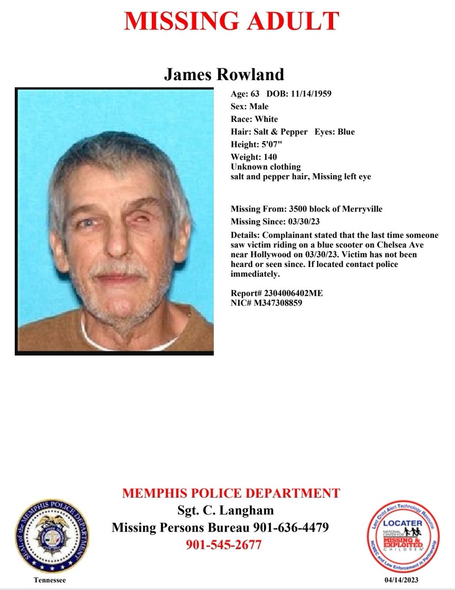 Memphis Police Dept On Twitter Have You Seen James Rowland Report