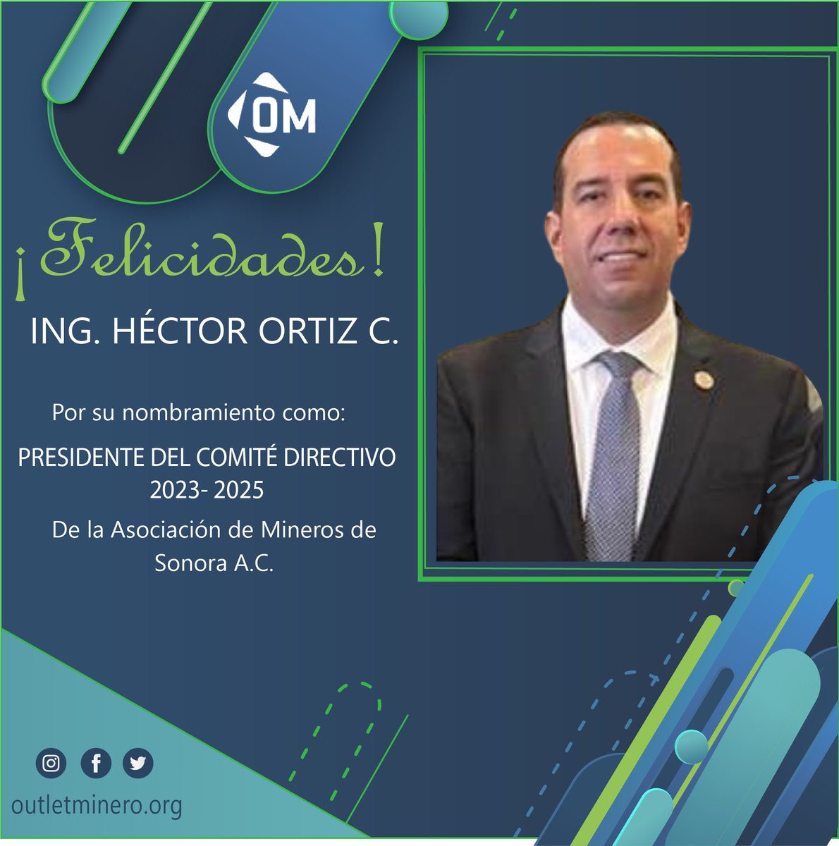 Outletminero On Twitter 👏felicitamos Al Ing Héctor Ortiz C Con